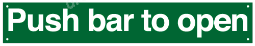 Psh Bar To Open Sign 600x100mm - Fire signage - Door Furniture ...